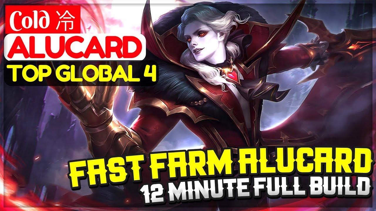 Fast Farm Alucard, 12 Minute Full Build [ Top Global 4 Alucard ] Cold 冷 ...