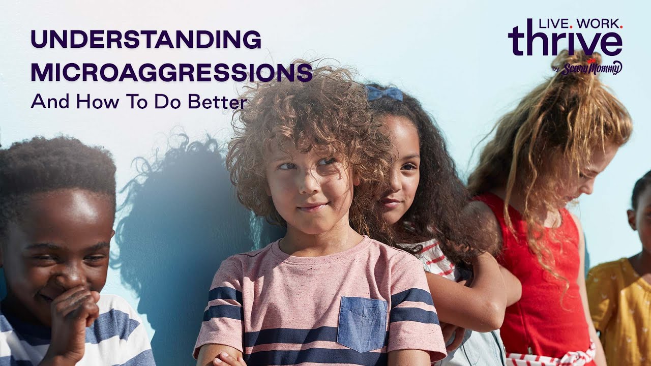 Understanding Microaggressions and How To Do Better - YouTube