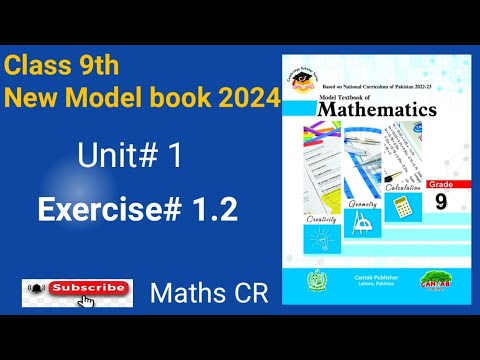Class 9th New Math Exercise 1.2 New Book 2024 Cantab Publisher - YouTube