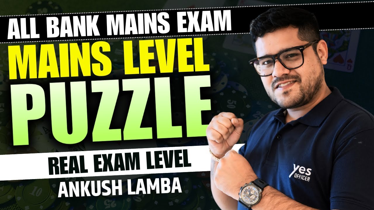 MAINS वाली CLASS | ALL BANK EXAMS 2024 | REASONING | ANKUSH LAMBA ...