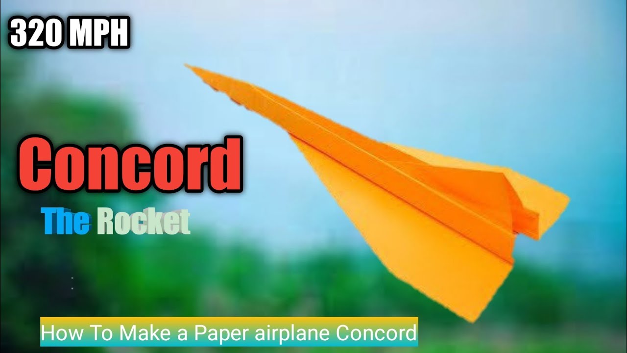 How to make a Concord Paper Airplane that is so easy ! @madeeasy5898 ...