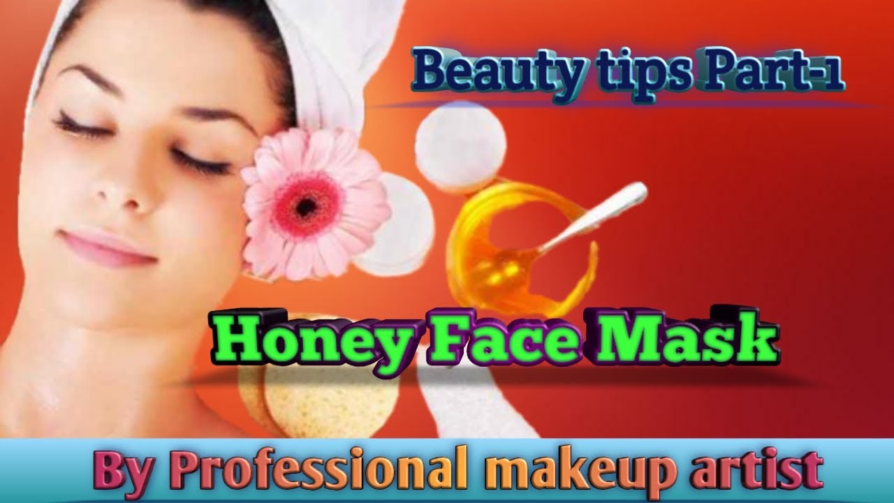 Beauty tips by Professional makeup artist | Mrs.Ranjitha sugumar | Honey Face Mask for Glowing ...
