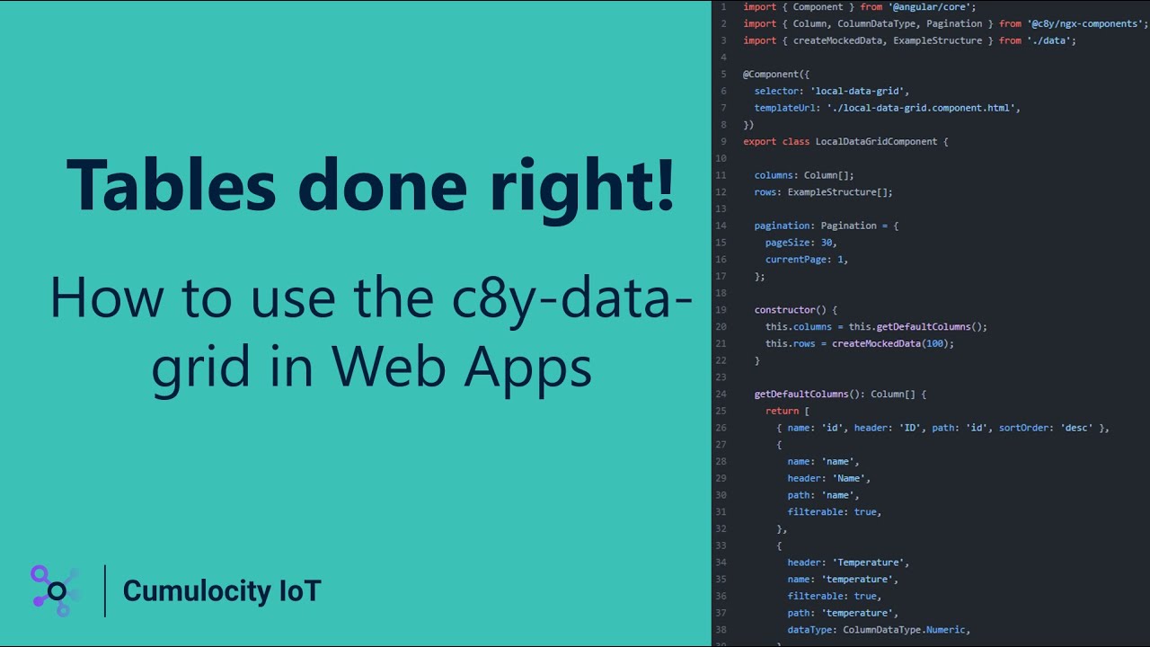 Cumulocity IoT Tables Done Right! How to use c8y-data-grid in Web Apps ...