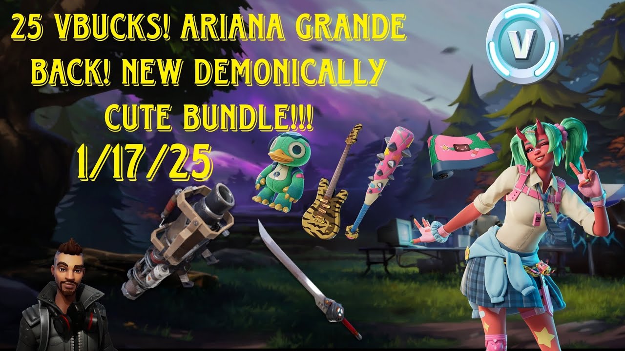 25 Vbucks! Ariana Grande is Back! New Demonically Cute Bundle!!! - YouTube