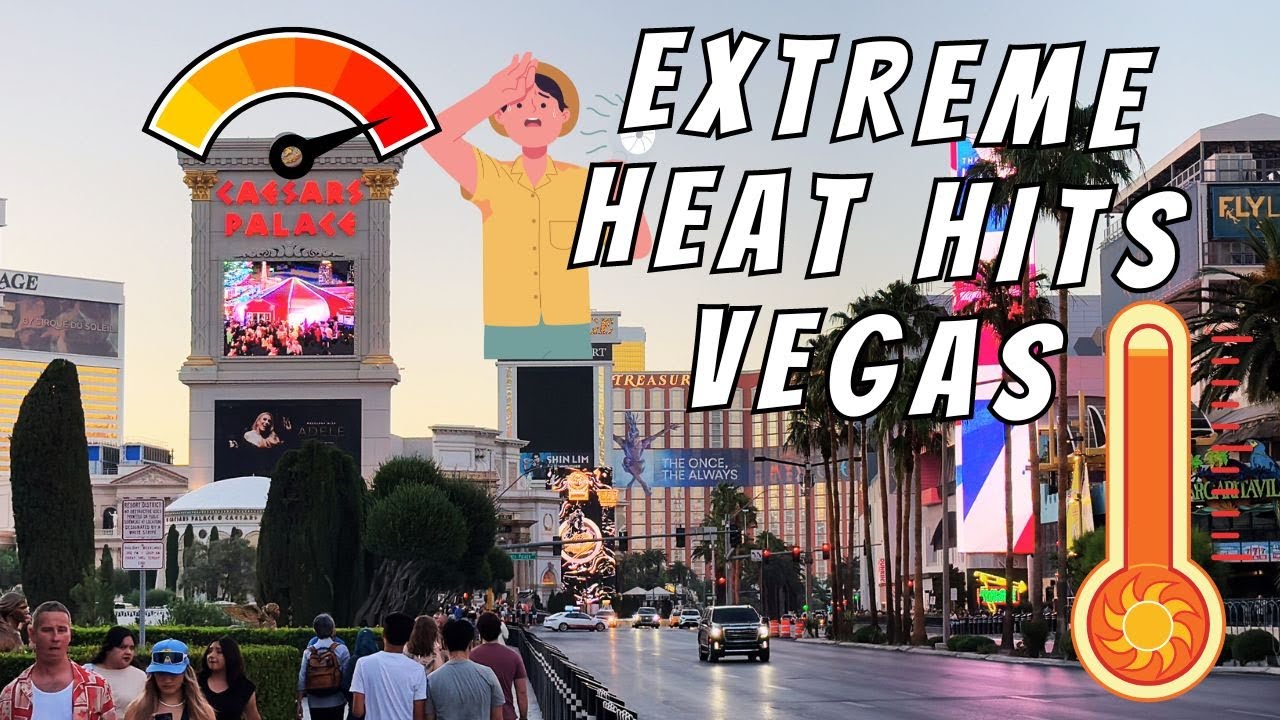 Early Heat Wave Takes Over Vegas Strip! Explore Summer 2024 On The Las ...