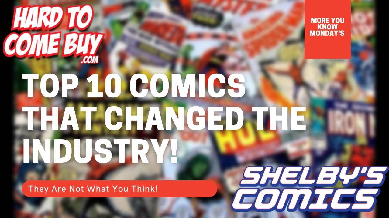 Top 10 Comics That Changed The Industry! - YouTube