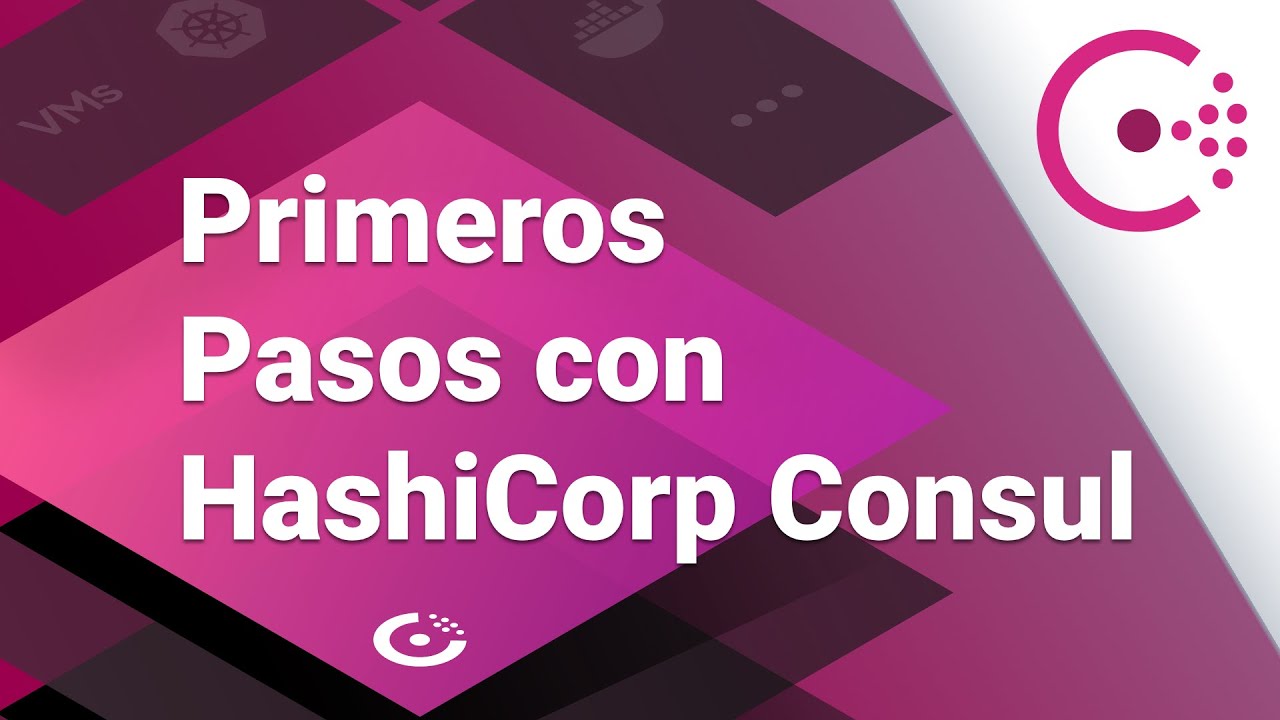 Primeros pasos 🏃‍♂️ con HashiCorp Consul 🤖 - YouTube