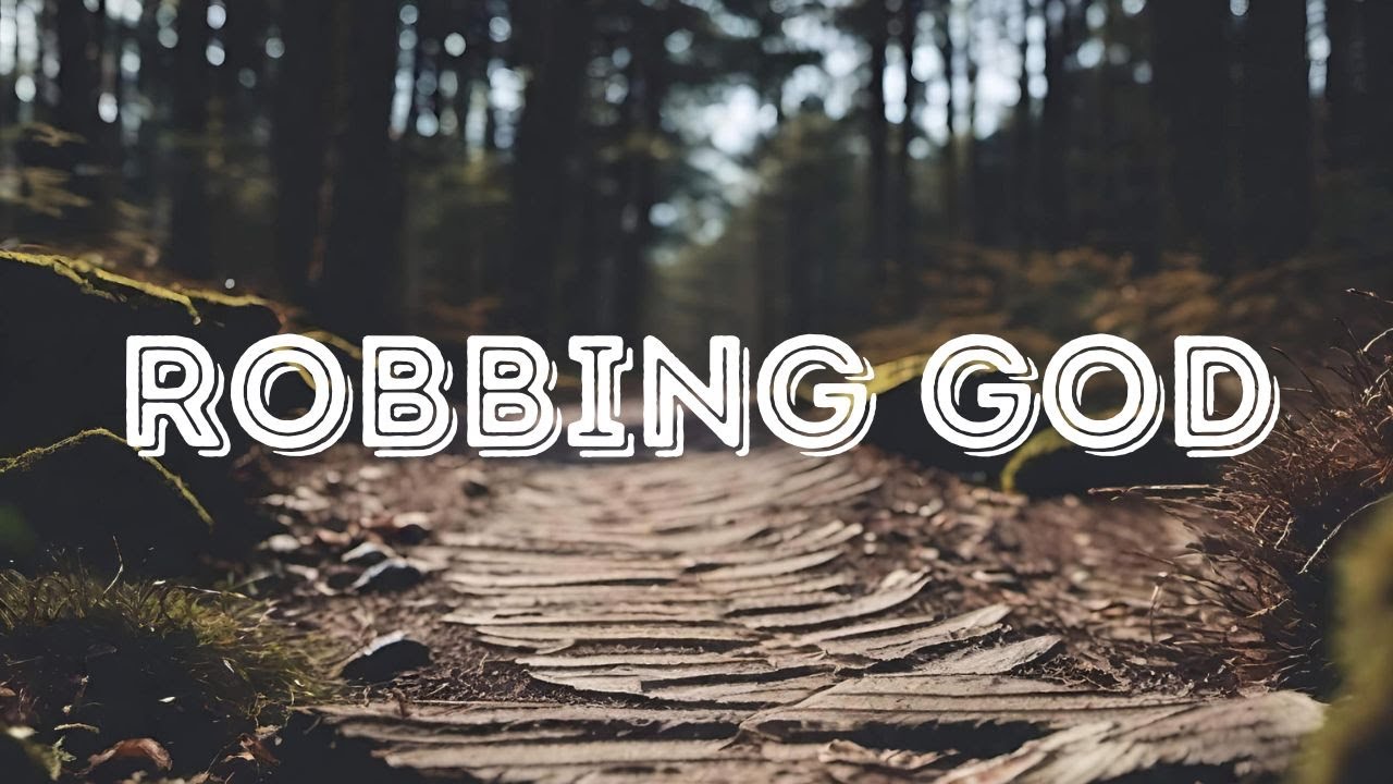 Robbing God - YouTube
