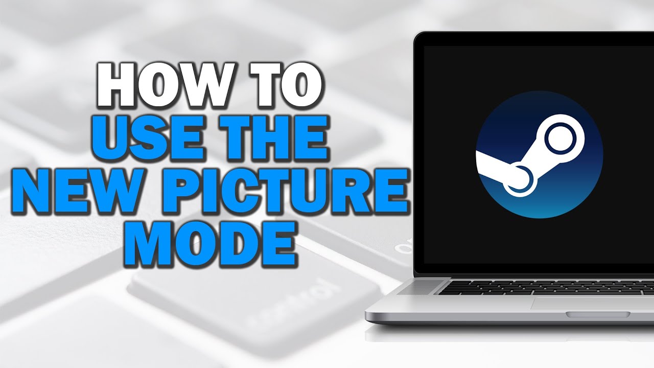 How To Use The New Big Picture Mode On Steam (Easiest Way) - YouTube