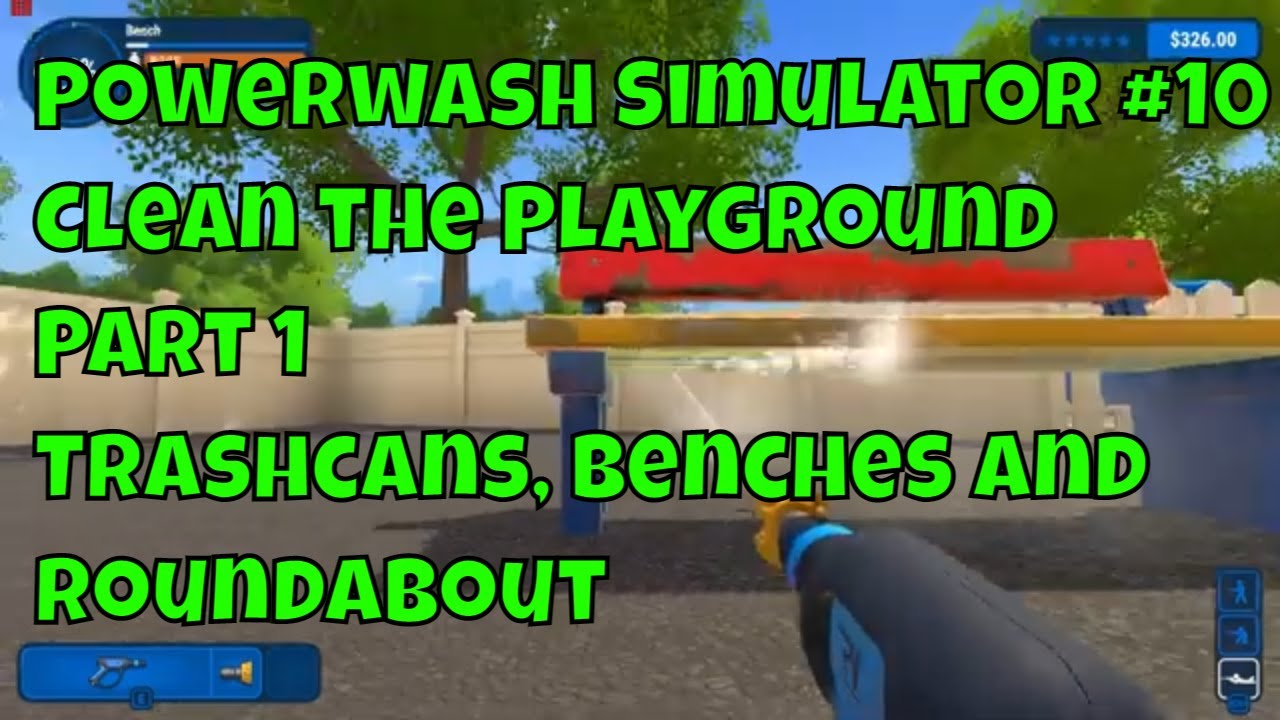 Powerwash simulator gameplay no commentary Clean the Playground Part 1 ...