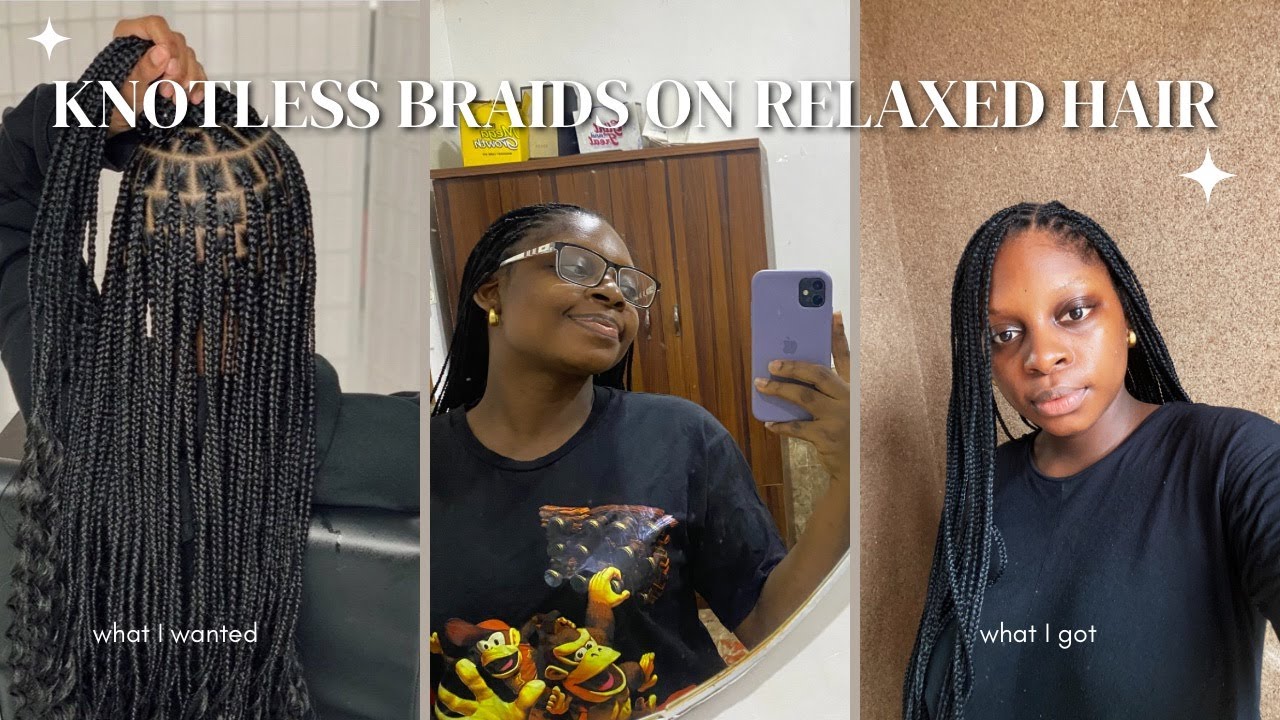 KNOTLESS BOX BRAIDS ON RELAXED HAIR 2022 - YouTube