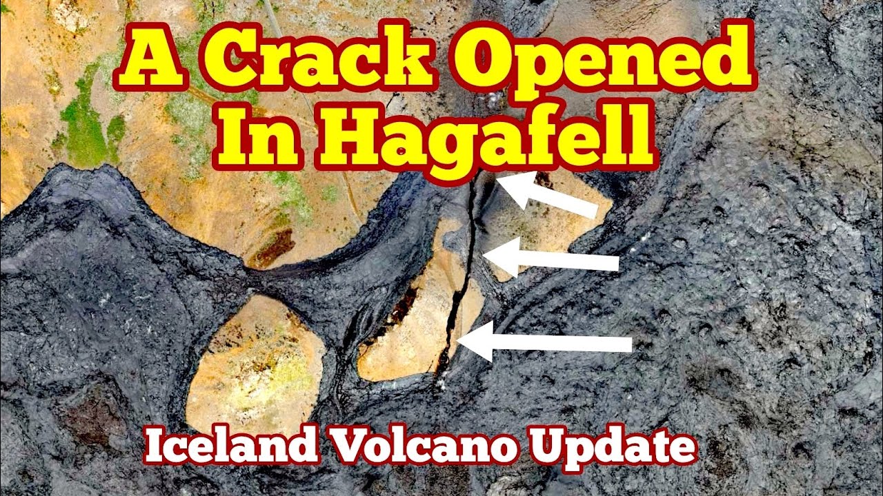 Iceland: Crack Opened In Hagafell Near Grindavík Phreatomagmatic ...