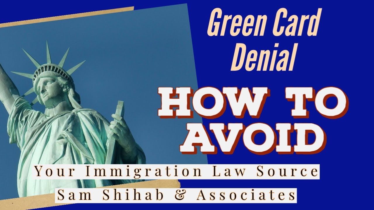 How to Avoid Green Card Denial - YouTube