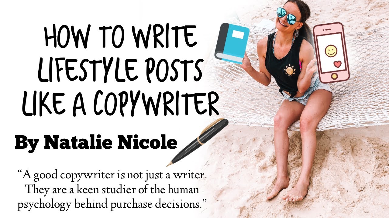 How to Write Lifestyle Posts Like a Copywriter - YouTube