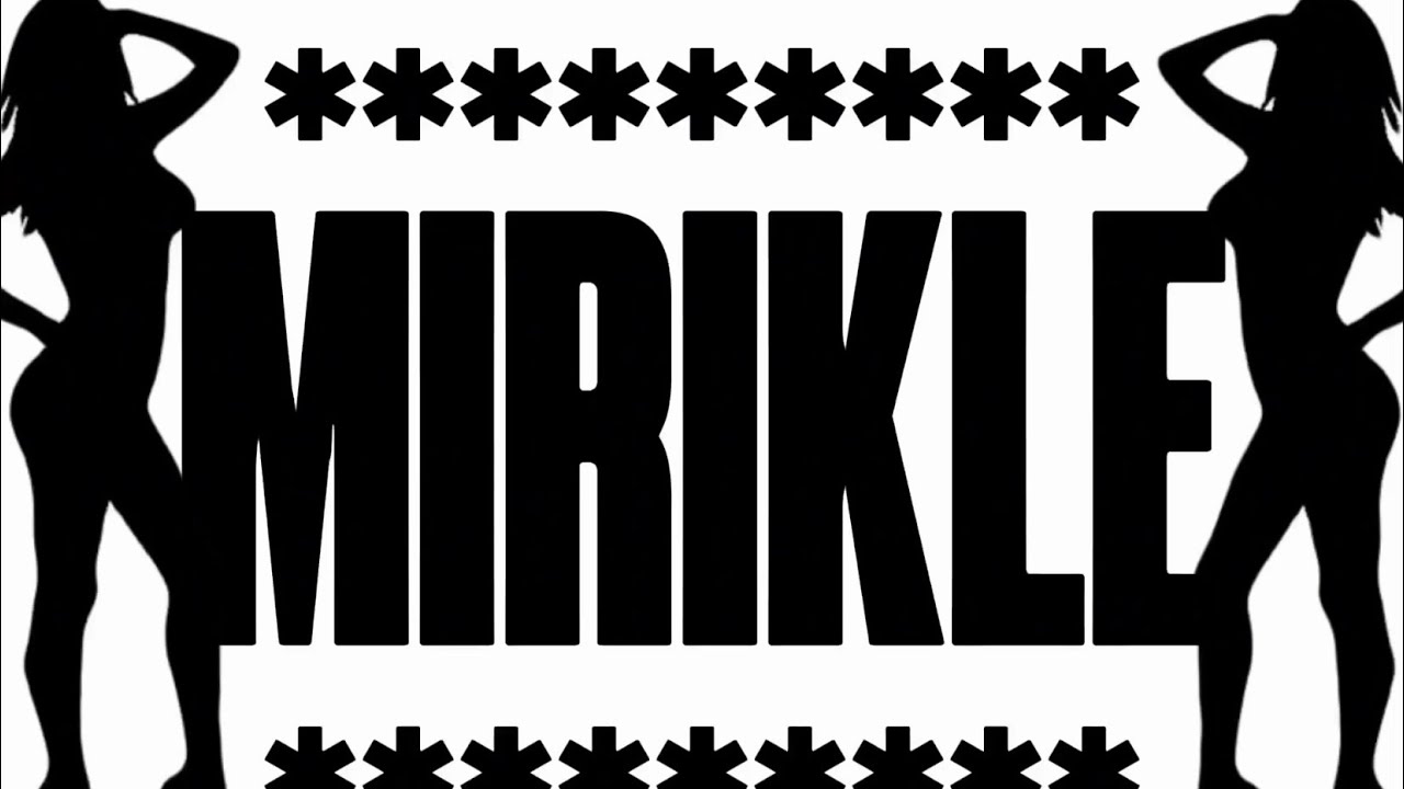 MIRIKLE - REHAB - YouTube