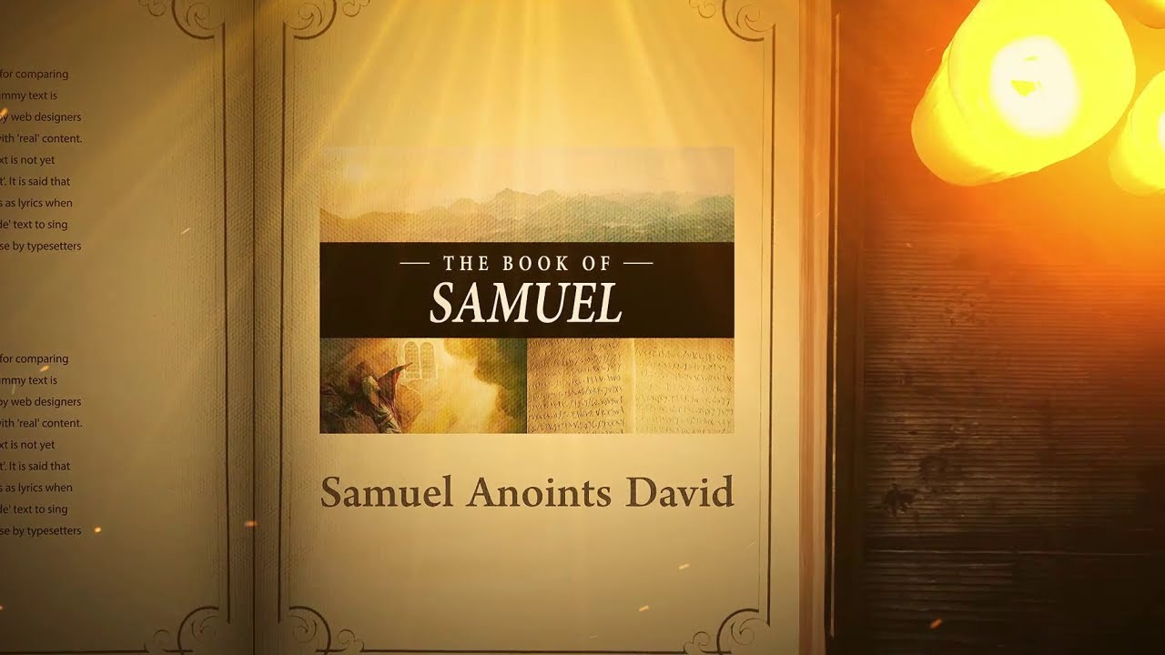 1 Samuel 16: Samuel Anoints David | Bible Stories - YouTube