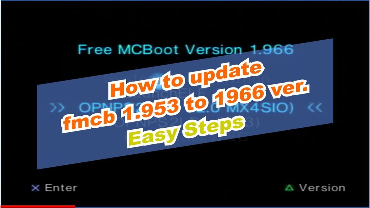 How To Update Fmcb 1.53 To 1966 Ver. (Must Watch!) - YouTube
