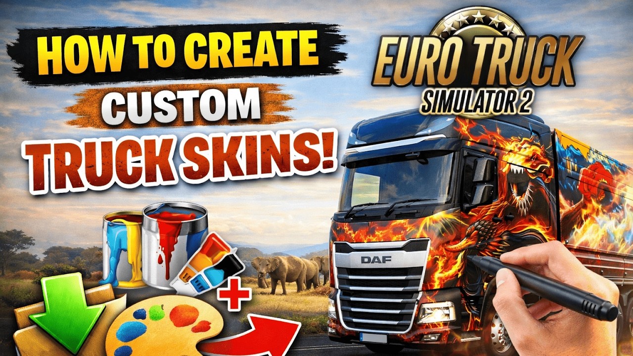 HOW TO CREATE CUSTOM TRUCK SKINS | ETS2 1.53 - YouTube