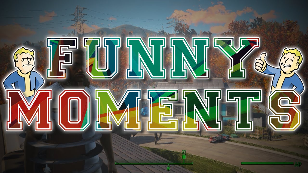 Fallout 4 Funny Moments - YouTube
