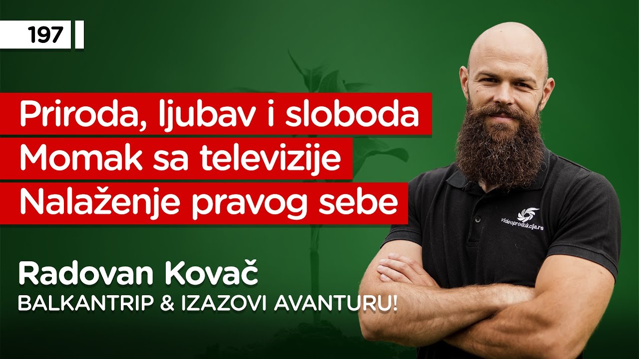 Radovan Kovač, Izazovi Avanturu, Balkan Trip - Pojačalo podcast EP 197 ...