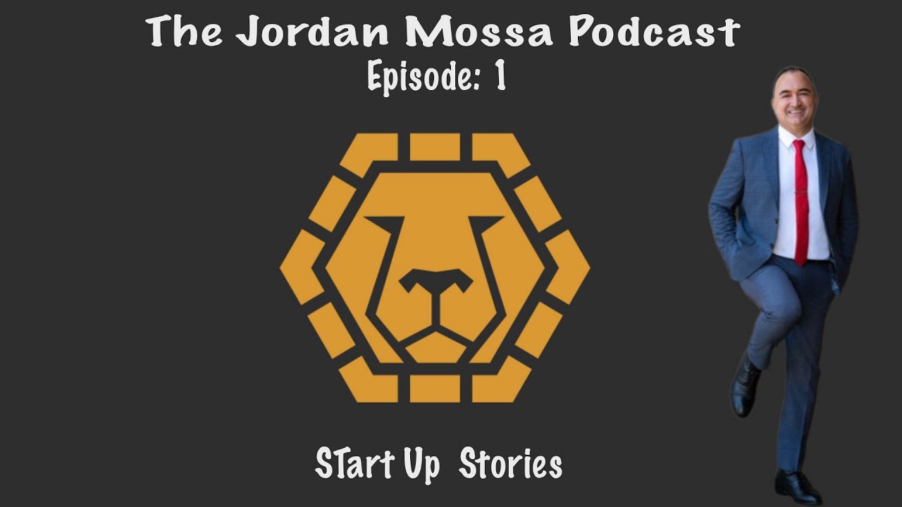 The Jordan Mossa Podcast: Episode 1 I Start Up Stories I - YouTube