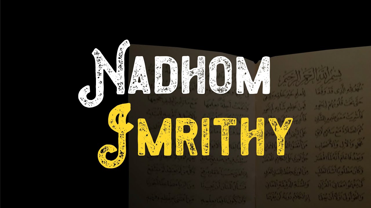 Nadhom Imriti - YouTube