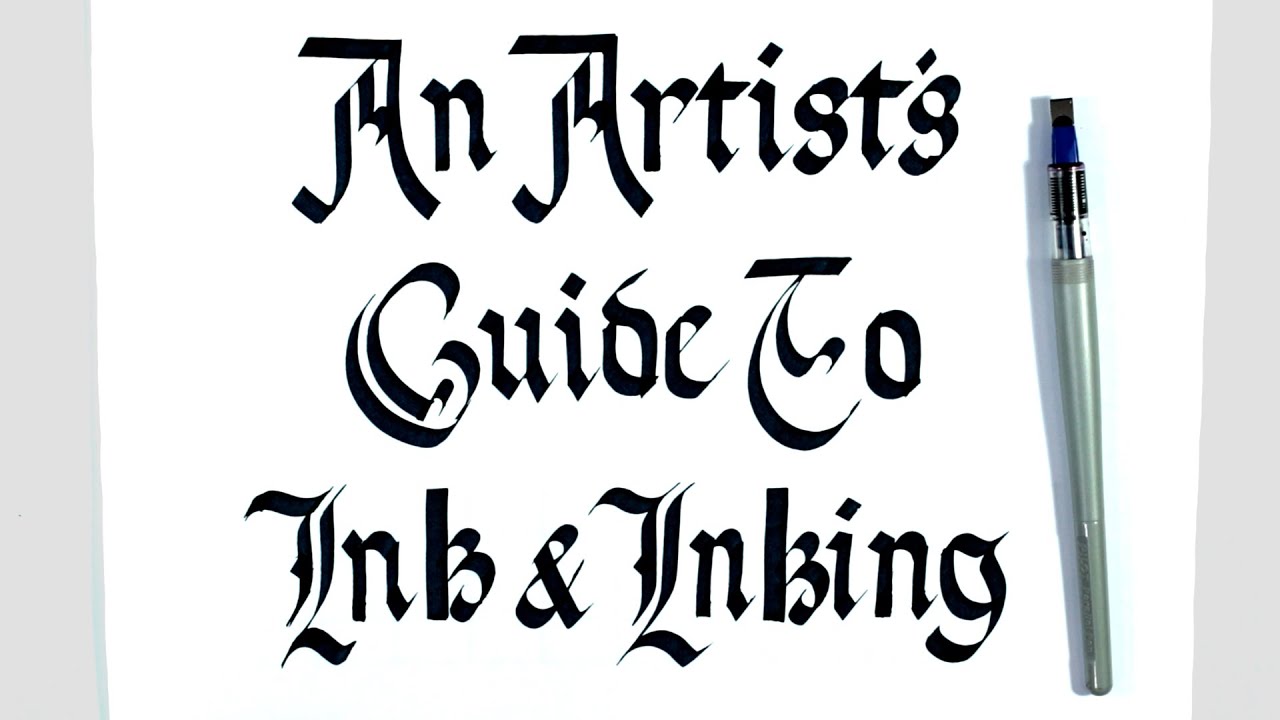 An Artist's Guide To Ink & Inking - YouTube