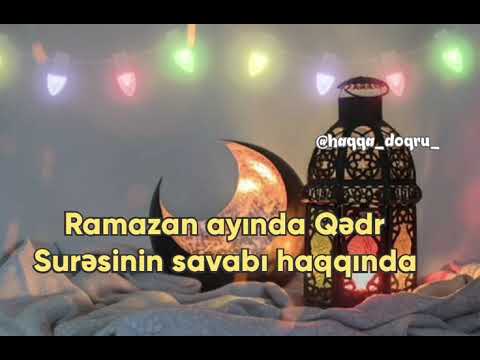Dini status.Ramazan ayında dualarınızın  qəbul olmaqı ùçùn mùtləq bu surəni oxuyun.