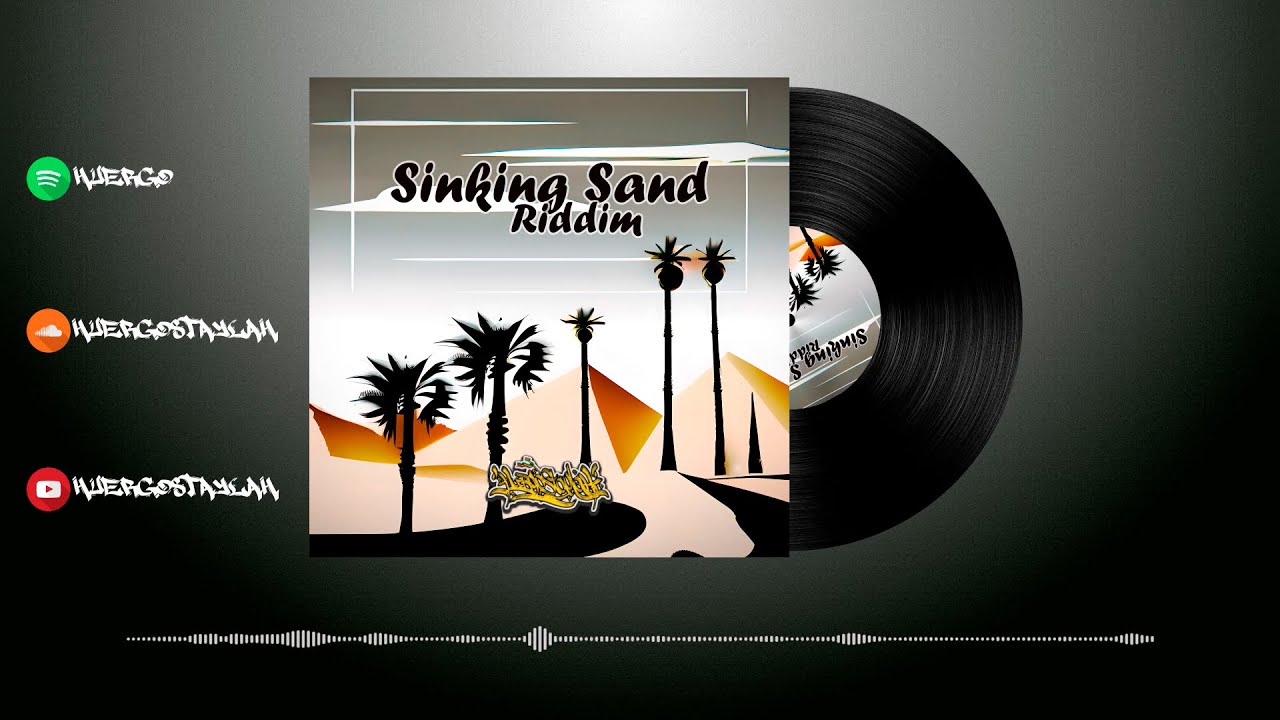 Sinking Sand Riddim - Huergo (Free Use/Uso Libre Reggae Instrumental ...