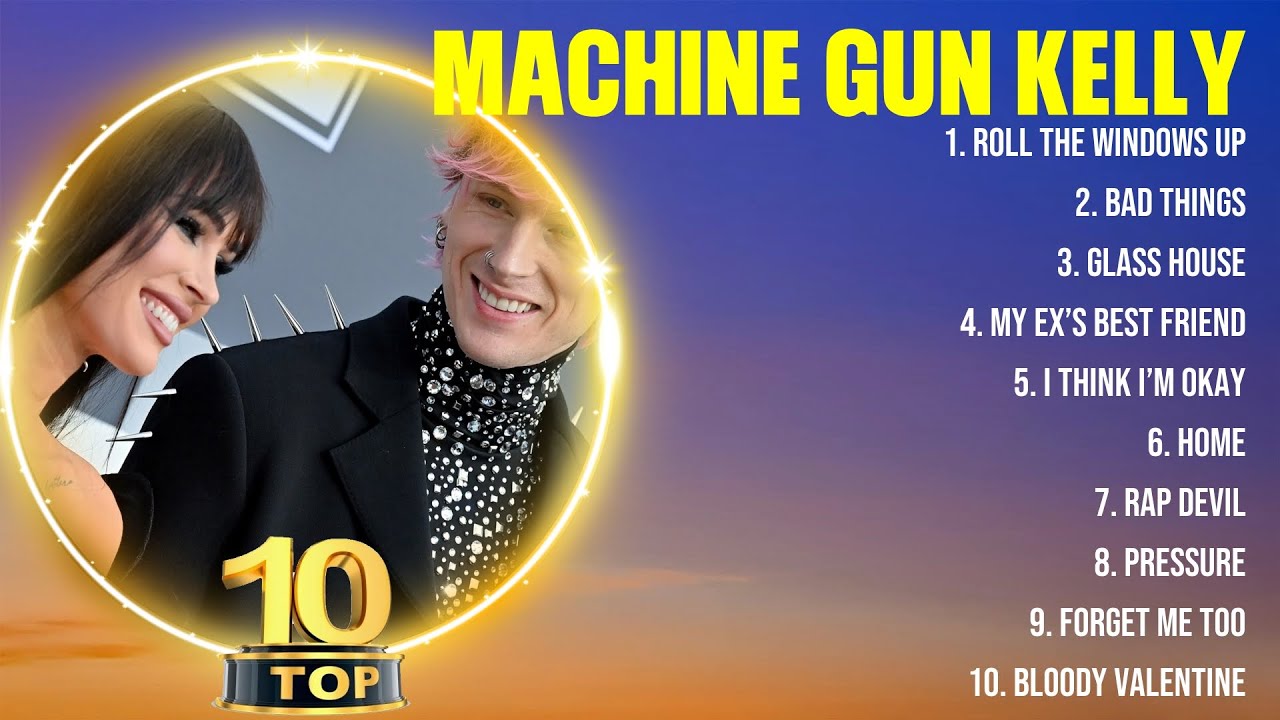 Machine Gun Kelly Top Of The Music Hits 2024- Most Popular Hits ...