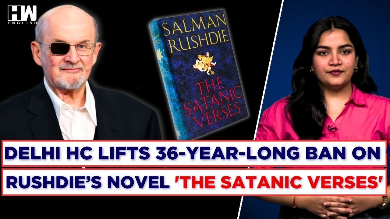 Salman Rushdie's 'The Satanic Verses' Import Ban Lifted: Here's What ...
