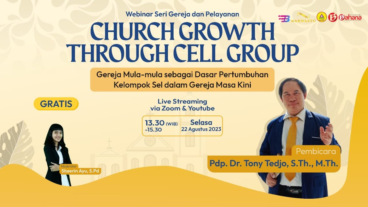 Webinar Seri Gereja & Pelayanan : Church Growth Through Cell Group ...
