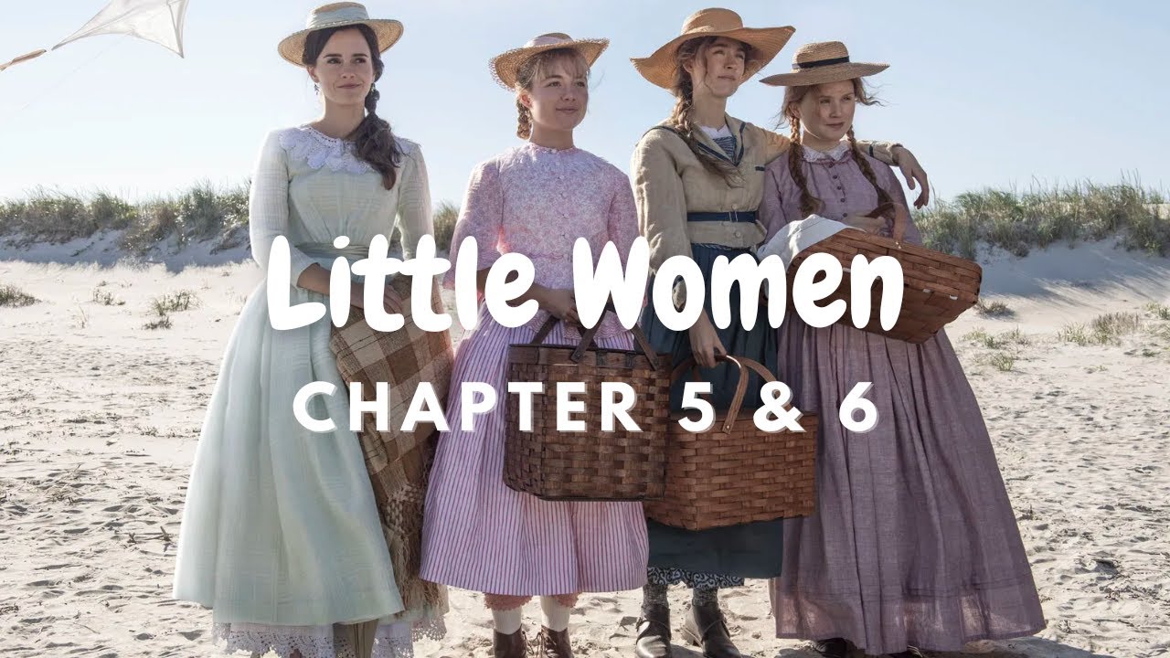 Little Women Ch 5+6 - YouTube
