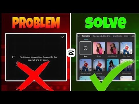 🌟CapCut No Internet Connection Problem Solved 2026 | 100% Working Fix | CapCut Network Error Solved🔥