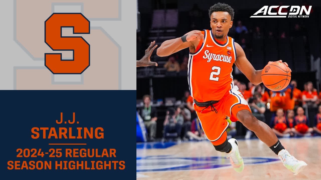 J.J. Starling 2024-25 Regular Season Highlights | Syracuse Guard - YouTube