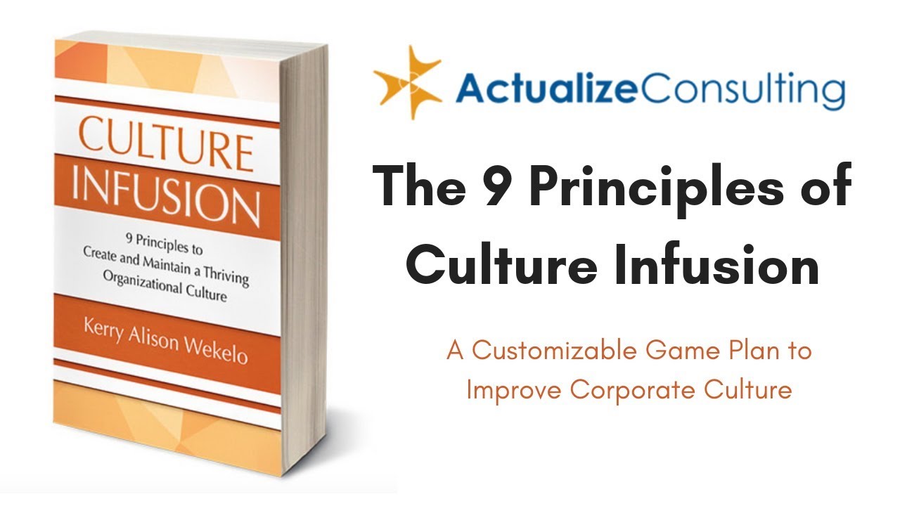 The 9 Principles of Culture Infusion || CULTURE INFUSION - YouTube