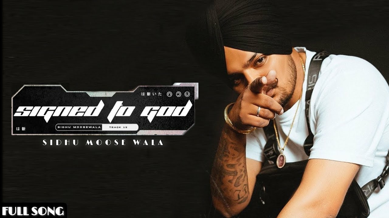 Signed To God |Sidhu Moose Wala New song | New Punjabi song 2021 |Moose ...
