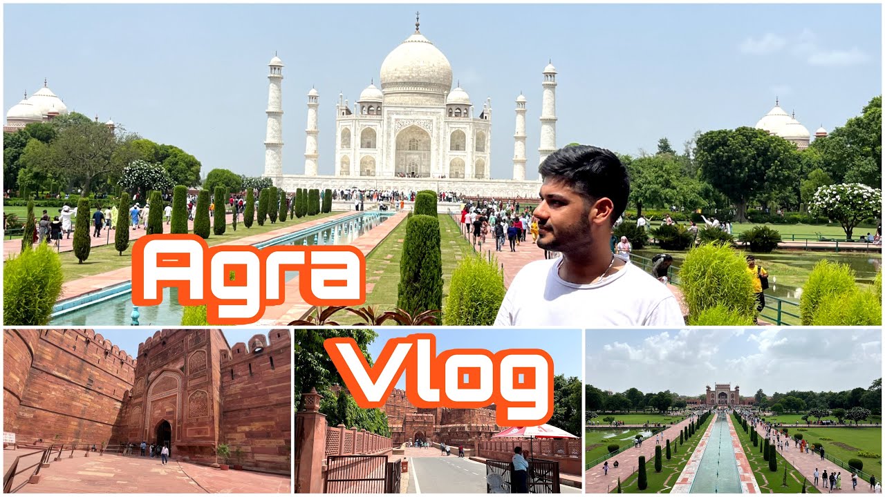 AGRA VLOG | Agra Fort Detailed Tour | Taj Mahal Tour | Agra Tourist ...
