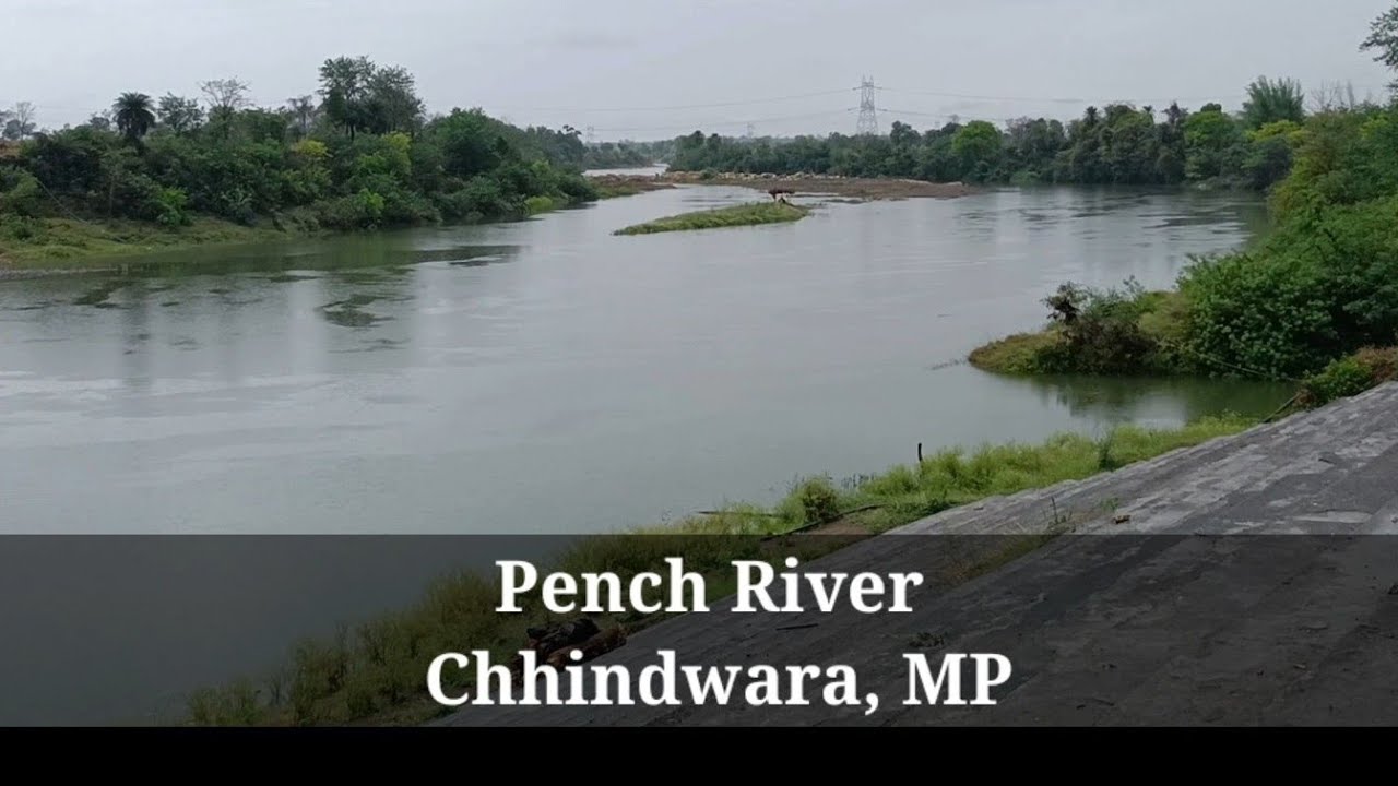 Pench River || Chhindwara, MP - YouTube