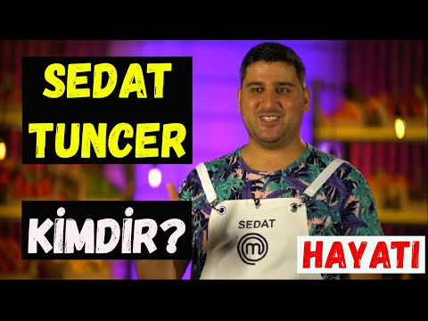 MasterChef Sedat Tuncer Kimdir Nereli?
