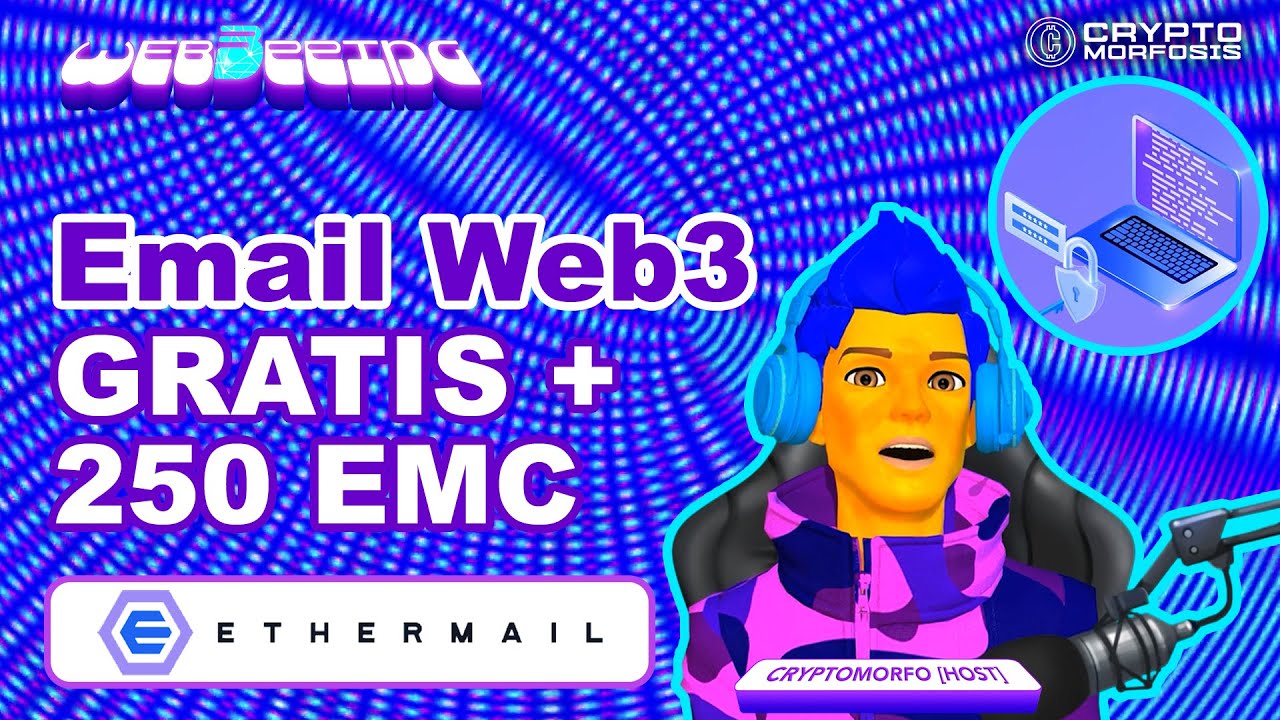 Saca tu EMAIL Web3 GRATIS y gana 250 token EMC con ETHERMAIL. Reseña y tutorial. - YouTube