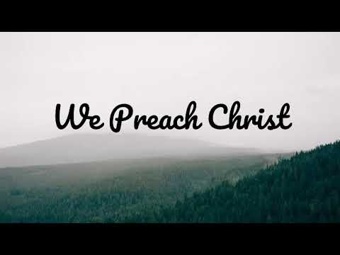 WE PREACH CHRIST || INSTRUMENTAL - YouTube