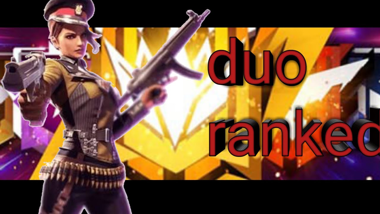 •Duo ranked! - YouTube