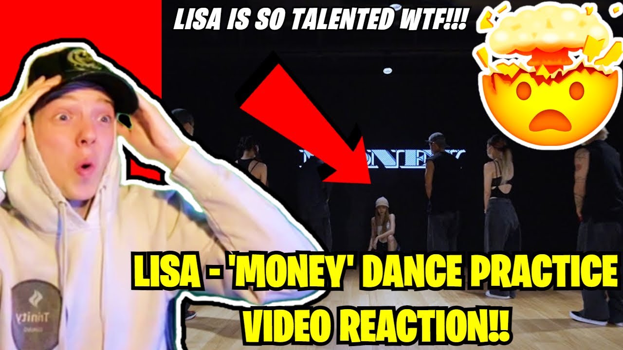 LISA - 'MONEY' DANCE PRACTICE VIDEO (REACTION!!!) - YouTube