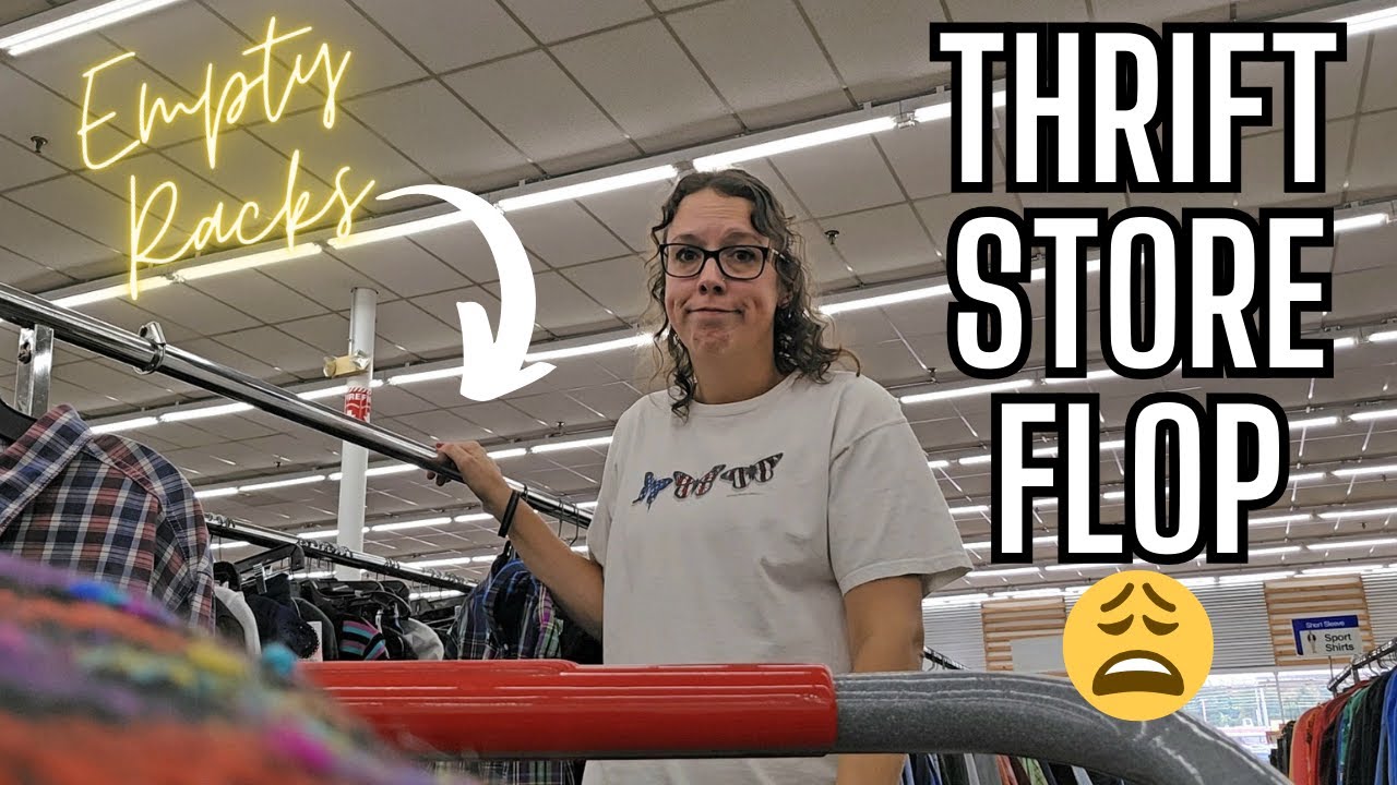 These Racks Were Nearly Empty! Thrift Store Fail + Lil Goodwill Bins ...