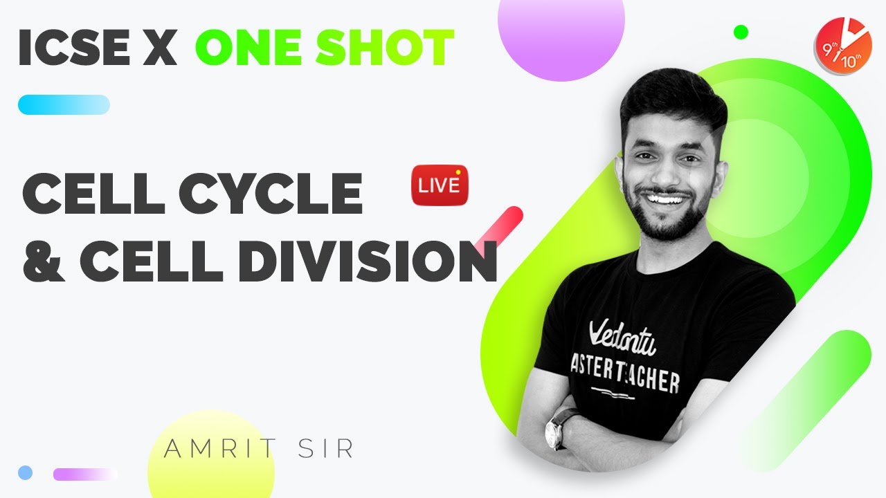 Cell Cycle and Cell Division in One Shot (Full Chapter) | ICSE Class 10 ...