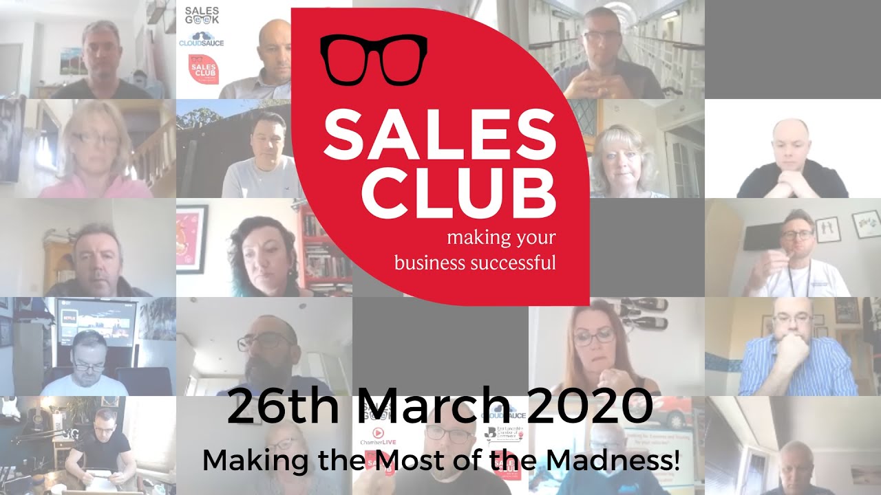 Sales Club: Making the Most of the Madness! - YouTube