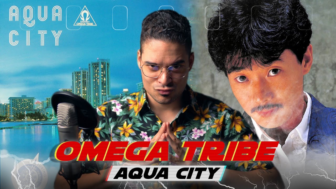 OMEGA TRIBE - Aqua City Album / FRENCH OTAKU Reviews - YouTube