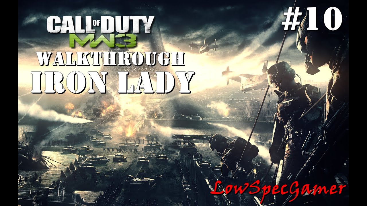 Call Of Duty Modern Warfare 3 Walkthrough Gameplay | Iron Lady ...