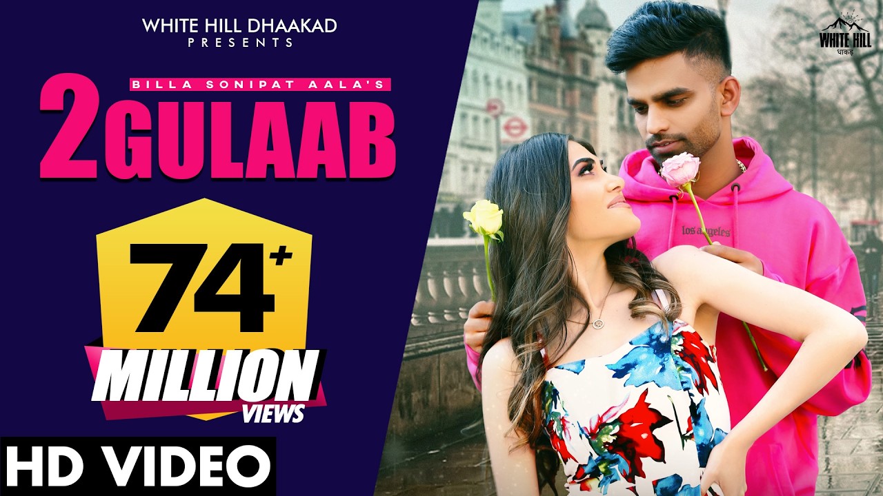 2 Gulaab (Official Video) BILLA SONIPAT ALA | Guri Nimana | Haryanvi ...